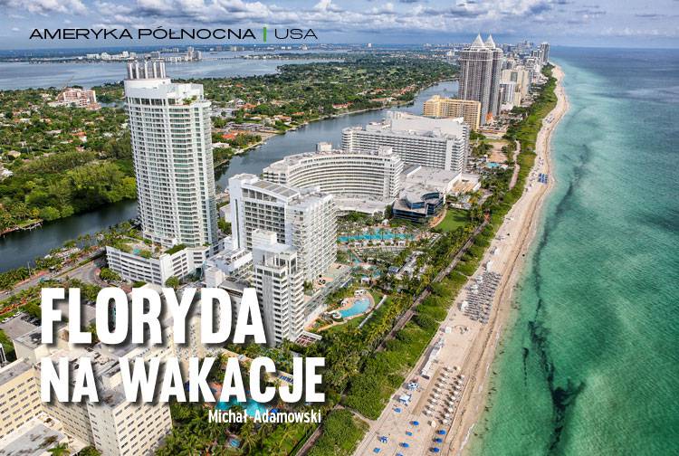 Floryda na wakacje - Poznaj Świat